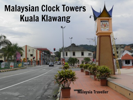 Malaysia’s stunning clock towers: Part II | Free Malaysia Today (FMT)