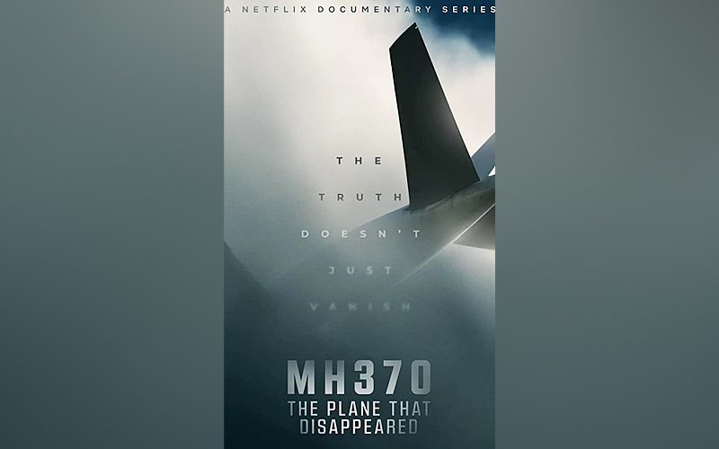 Netflix flies into heavy flak with ‘insensitive’ MH370 series | FMT